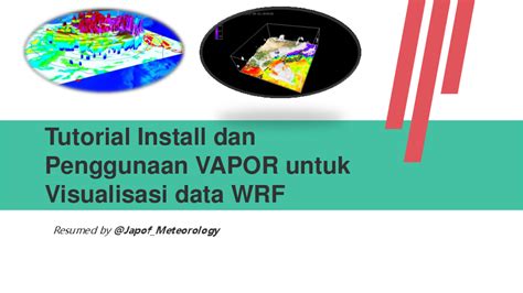 Pdf Tutorial Install Dan Penggunaan Vapor Untuk Visualisasi Data Wrf