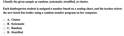 Classify The Given Sample As Random Systematic