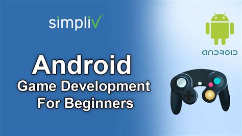 Game Development Game Development Android Game Development Development