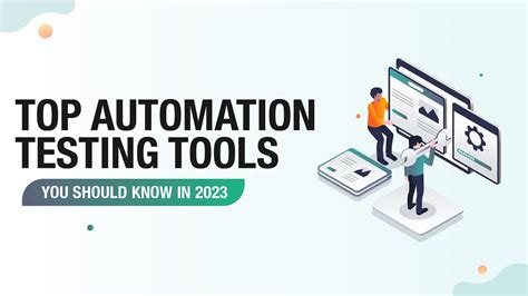 Top Automation Testing Tools You Should Know In 2023 By Amaralisa