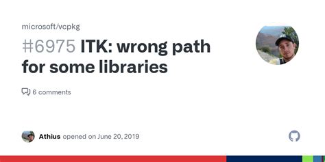 Itk Wrong Path For Some Libraries · Issue 6975 · Microsoftvcpkg · Github