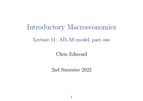 econ10003 lecture 11 introductory macroeconomics lecture 11 ad as