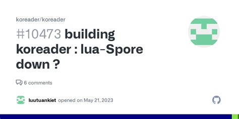 building koreader lua spore down · issue 10473 · koreader koreader