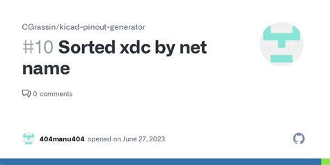 sorted xdc by net name · issue 10 · cgrassin kicad pinout generator · github