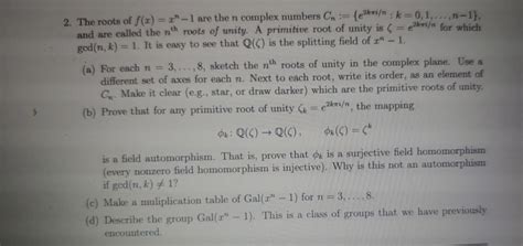 Solved Fekri N K0 1 N 1 Called The Nth Roots Of Unity Chegg Com