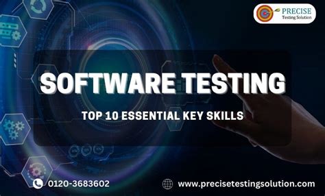 Software Testing Top Essential Key Skills Precise Testing Solution Pvt Ltd