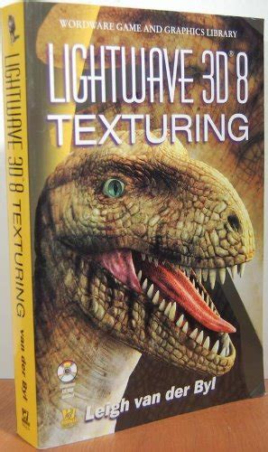 lightwave 3d 8 texturing wordware game and graphics library