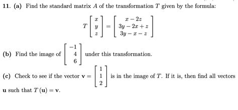 Solved A Find The Standard Matrix A Of The Chegg