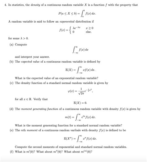 Solved In Statistics The Density Of A Continuous Random Chegg Com