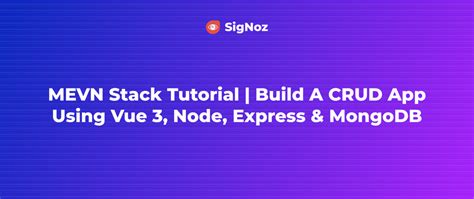 Building A Crud App Using Vue 3 Node Express And Mongodb Tutorial