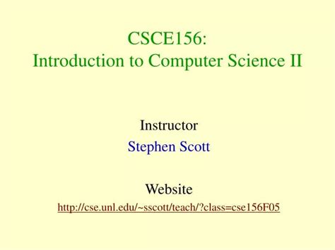 Ppt Csce156 Introduction To Computer Science Ii Powerpoint