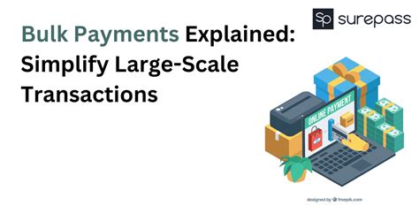 Bulk Payments Explained Simplify Large Scale Transactions