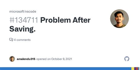 Problem After Saving · Issue 134711 · Microsoftvscode · Github