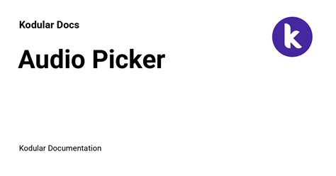 Audio Picker Kodular Docs