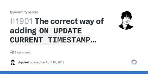 The Correct Way Of Adding ON UPDATE CURRENT TIMESTAMP Clause To