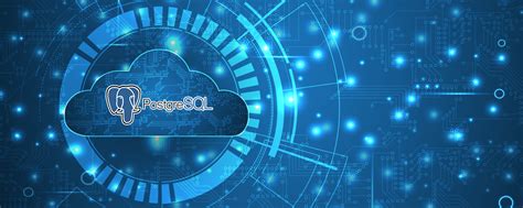 Top 5 Advantages Of Hosting Postgresql In The Cloud
