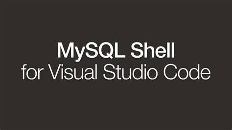 Gipson Pulla Linkedin‘de Introducing Mysql Shell For Vs Code