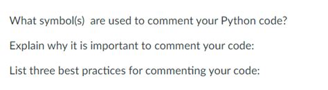 Solved What Symbols ﻿are Used To Comment Your Python