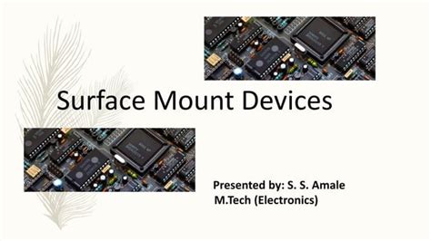 Surface Mount Devices SMD PPTX