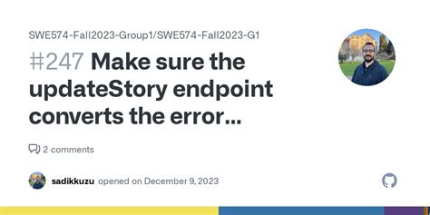 Make Sure The Updatestory Endpoint Converts The Error Message To String · Issue 247 · Swe574