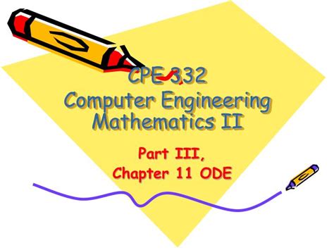 Ppt Cpe 332 Computer Engineering Mathematics Ii Powerpoint
