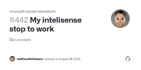 My Intelisense Stop To Work · Issue 442 · Microsoftvscode Dotnettools