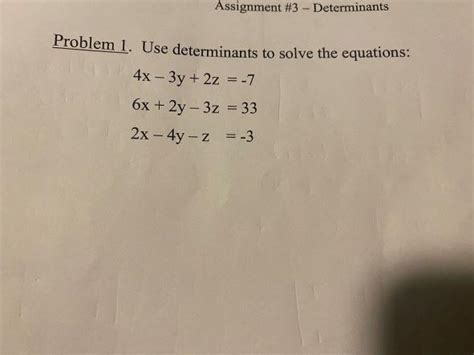 solved assignment 3 determinants problem 1 use
