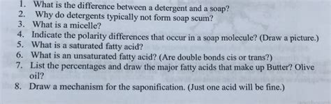 Solved 1 What Is The Difference Between A Detergent And A Chegg Com