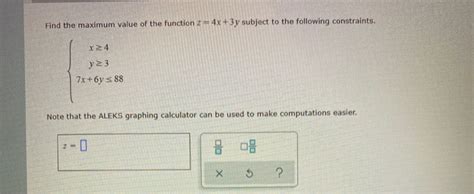 solved find the maximum value of the function 2 4x 3y