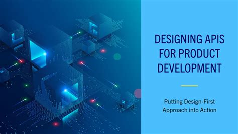 Product Development With Api Design First