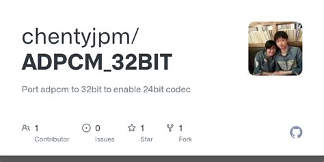 github chentyjpm adpcm 32bit port adpcm to 32bit to enable 24bit codec