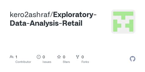 GitHub Kero2ashraf Exploratory Data Analysis Retail