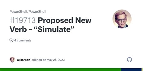 Proposed New Verb “simulate” · Issue 19713 · Powershellpowershell · Github