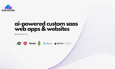 design and build custom ai powered saas web apps and websites by