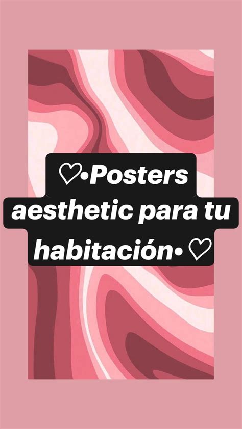 Posters Aesthetic Para Tu Habitación•♡ Decoraciones Para Tu Cuarto