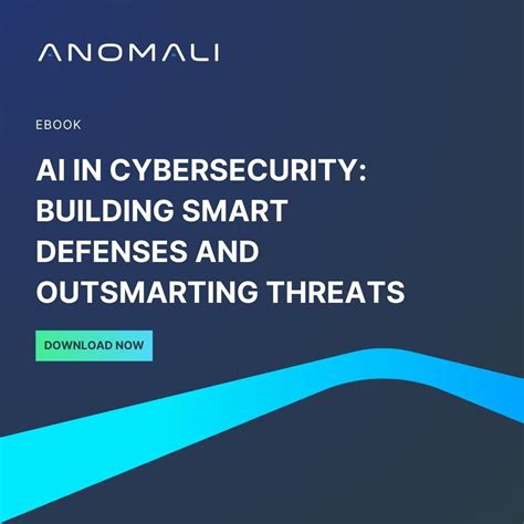 How Ai Boosts Cybersecurity A Special Report Anomali Posted On The