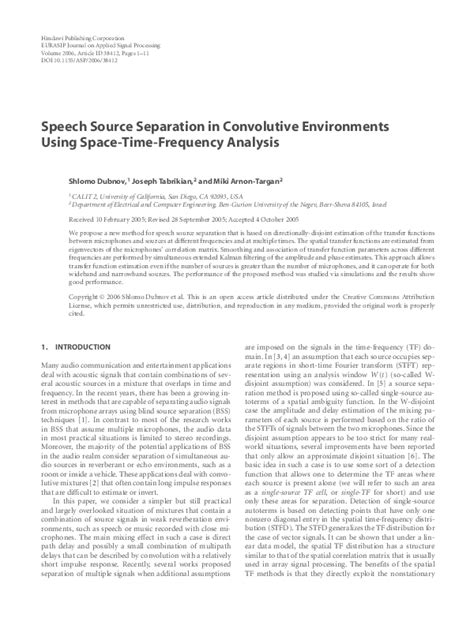 Pdf Speech Source Separation In Convolutive Environments Using Space Time Frequency Analysis