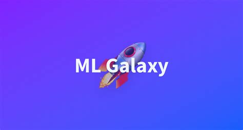 Ml Galaxy A Hugging Face Space By Arpita 23