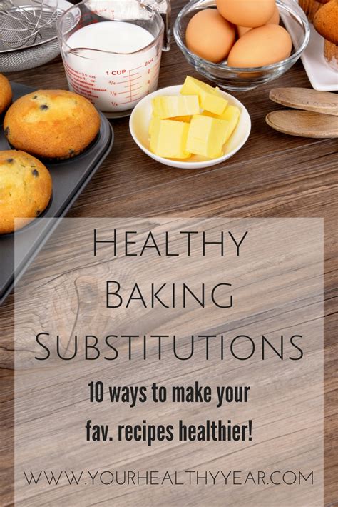 A List Of Common Items For Healthy Baking Substitutions