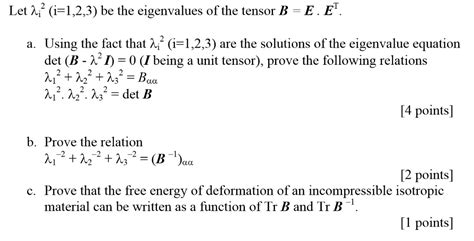 Solved Let Lambda I I Be The Eigenvalues Of Chegg