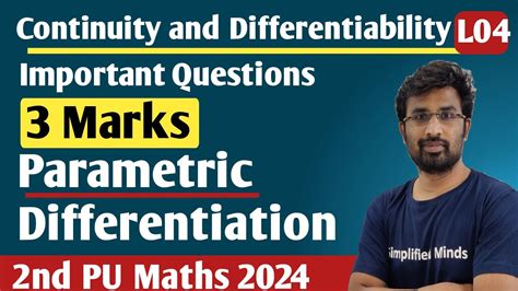 Parametric Differentiation L04 2nd Puc Maths Exam 2024 3 Marks Important Questions Youtube