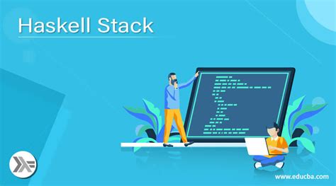 Haskell Stack How Haskell Stack Works With Examples