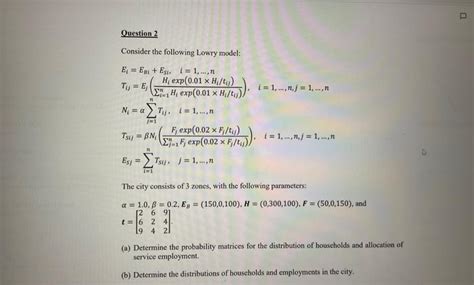 Consider The Following Lowry Model Chegg