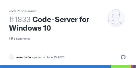 Code Server For Windows 10 · Issue 1833 · Codercode Server · Github