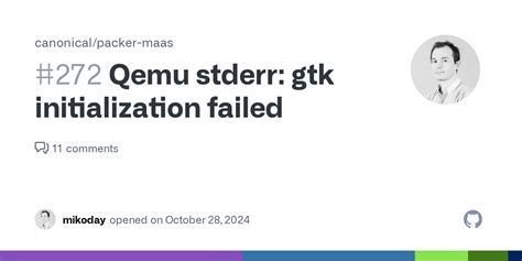 Qemu Stderr Gtk Initialization Failed · Issue 272 · Canonical Packer