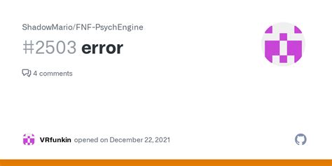 Error · Issue 2503 · Shadowmariofnf Psychengine · Github