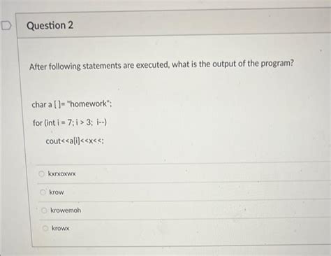 solved question 2 after following statements are executed