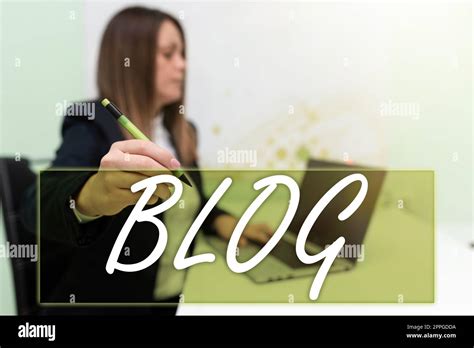 Conceptual Display Blog Word Written On A Regularly Updated Website Web Page Written In