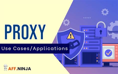 Top Proxy Use Cases And Applications In