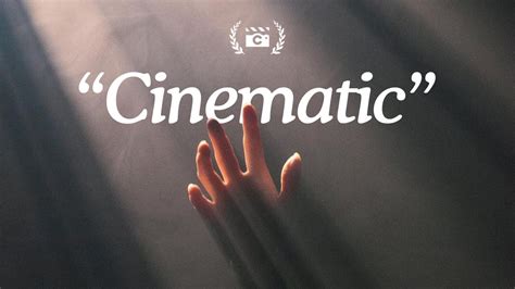 How To Get The Cinematic Look Youtube